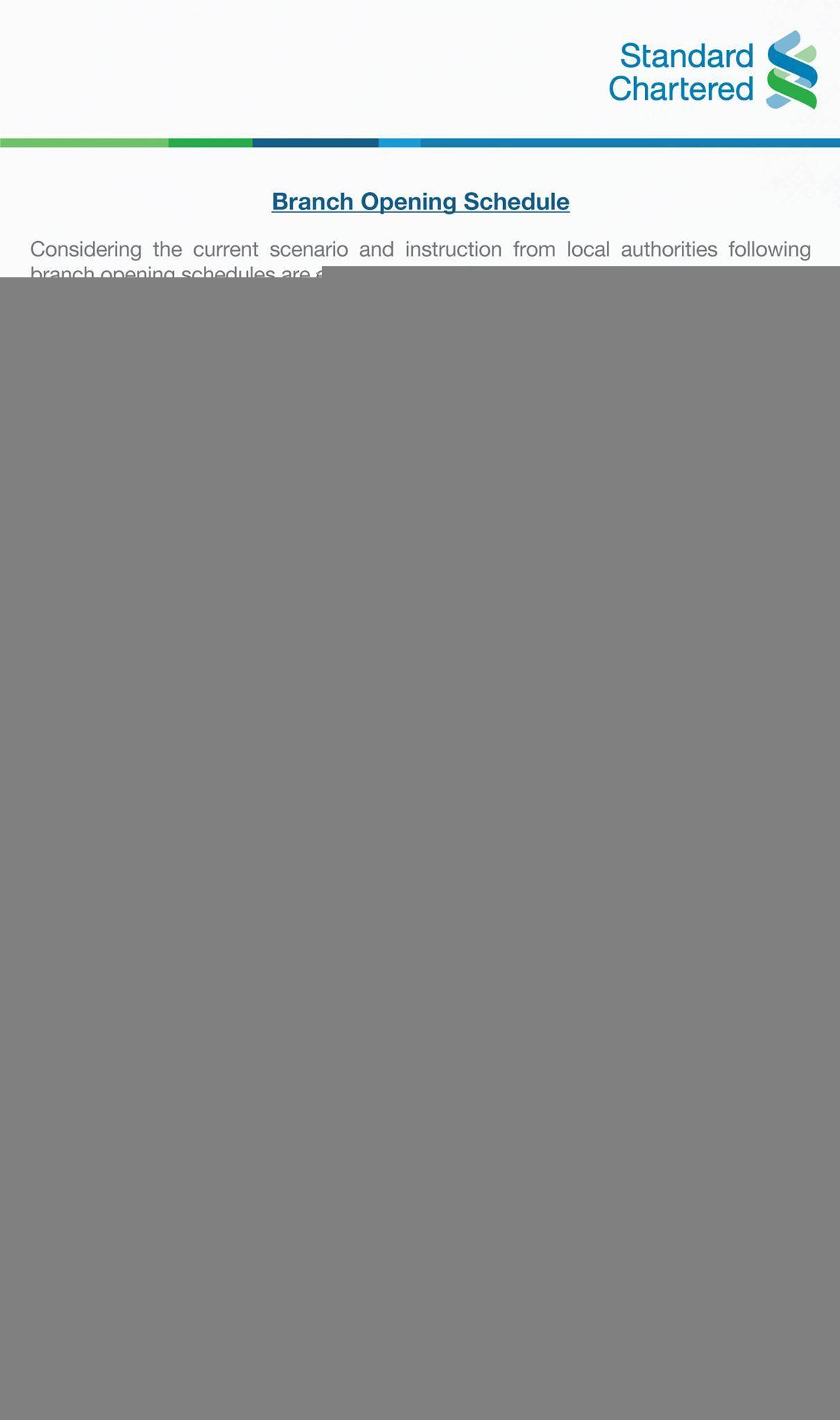 Branch Opening Schedule Standard Chartered Bank