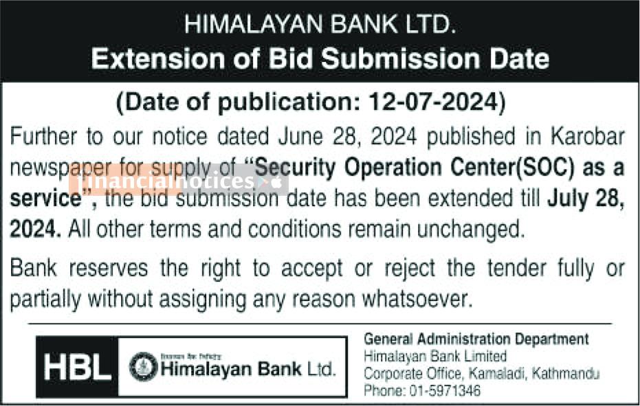 Notice for Extention of Bid Submission Date Himalayan Bank Ltd