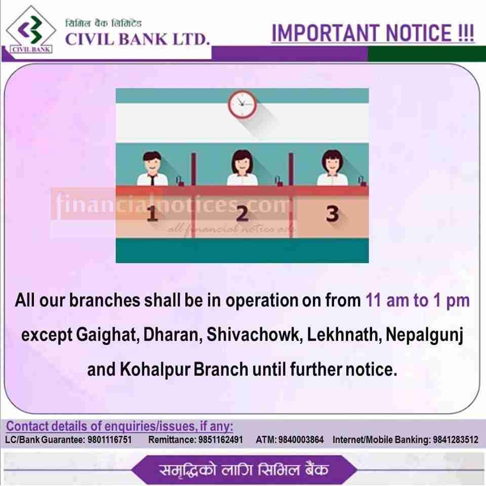 Banking Hours Notice Civil Bank Limited