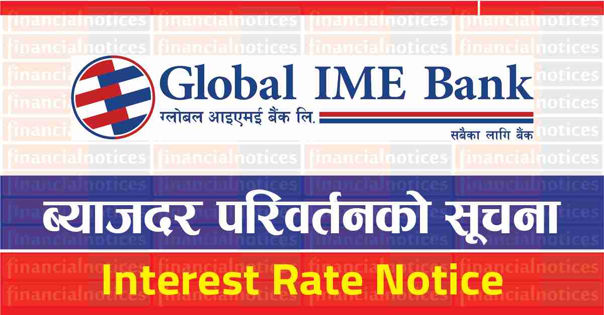 New Interest Rates Notice Global IME Bank