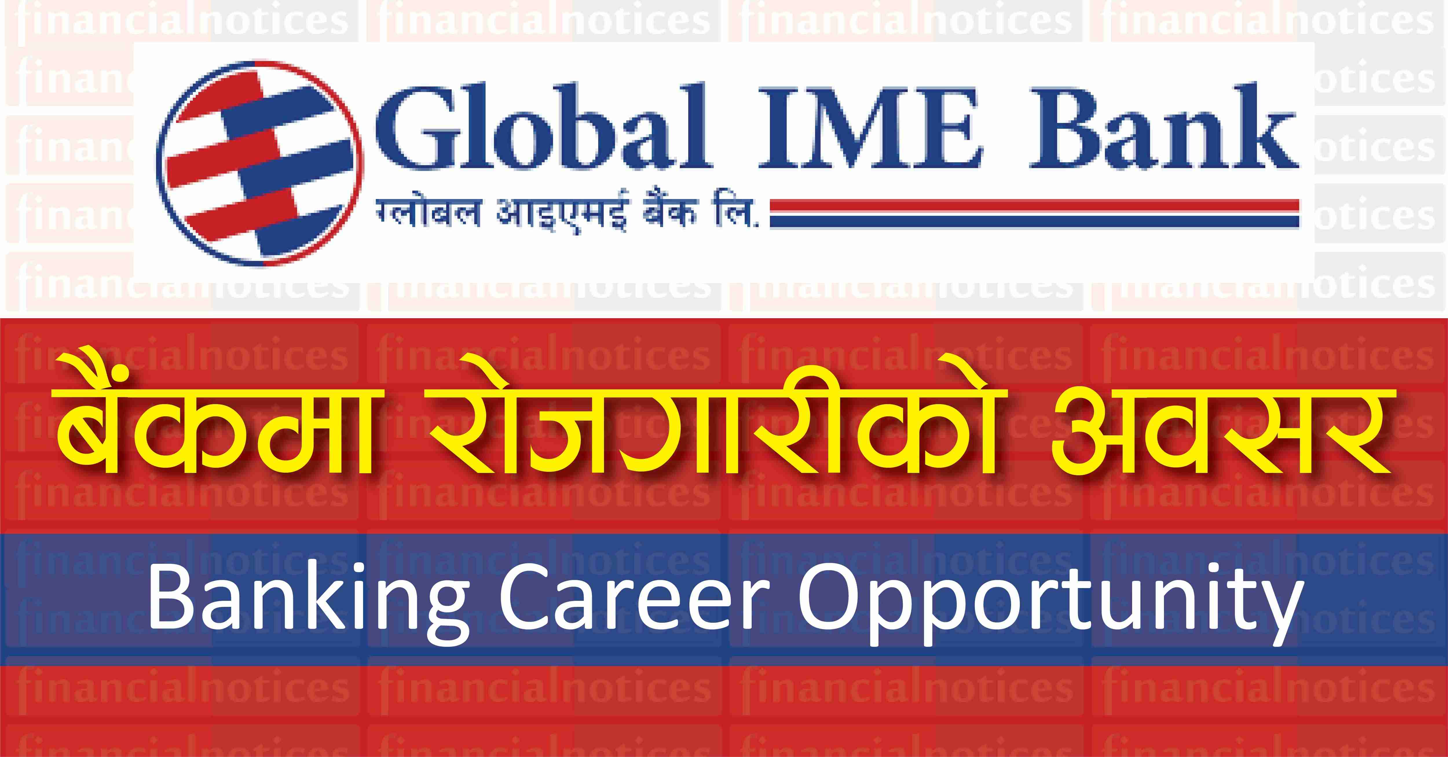Global IME Bank Ltd. Seeks Qualified Candidates for Managerial and ...