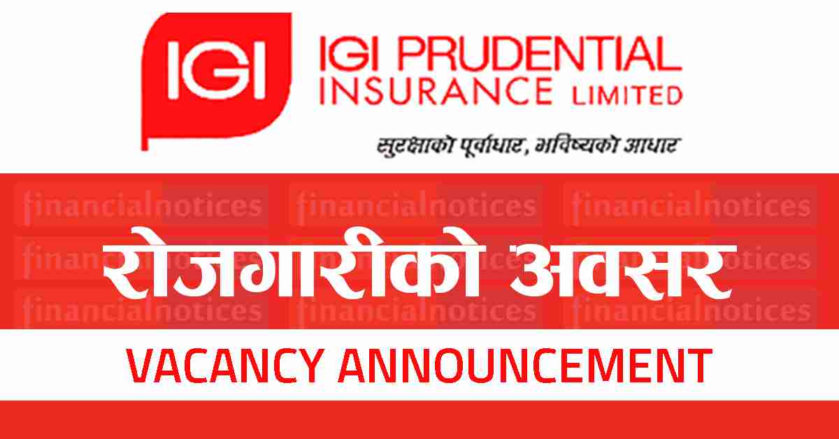 Vacancy Announcement IGI Prudential Insurance