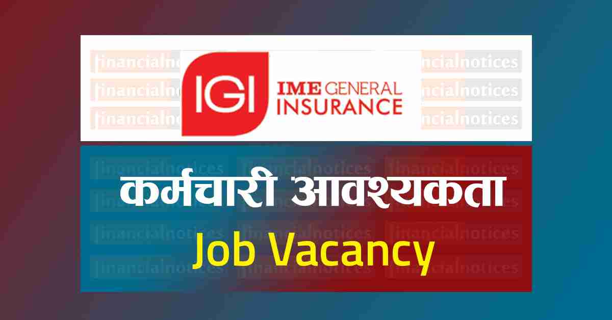 इन्स्योरेन्समा रोजगारीको अवसर - Career Opportunity - IGI Prudential ...