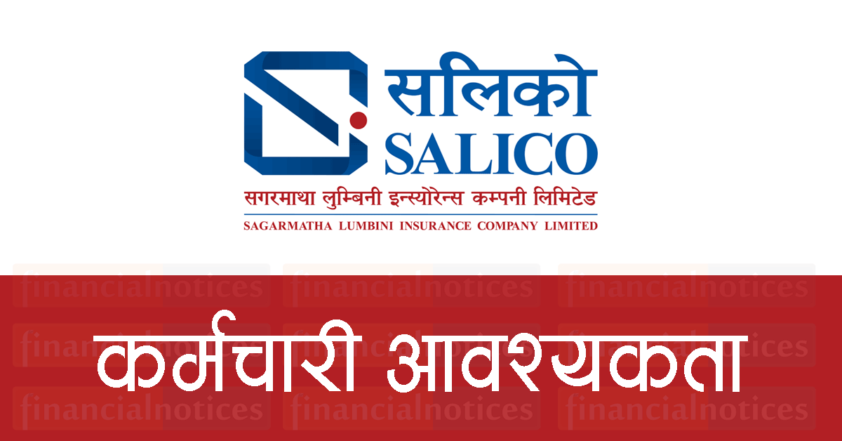 Exciting Career Opportunity at SALICO Sagarmatha Lumbini Insurance (SALICO)
