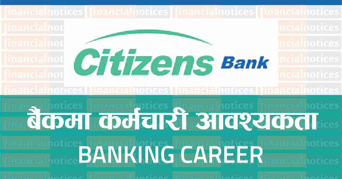 Banking Career Opportunity Citizens Bank Int'l