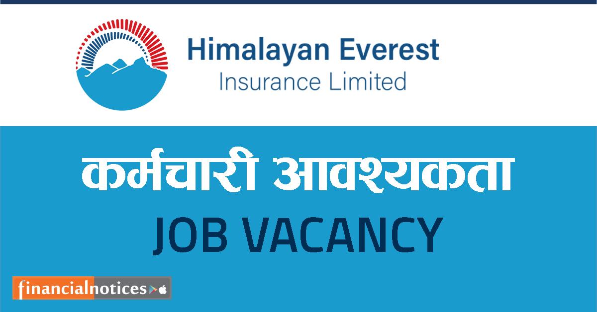 JOB VACANCY - Himalayan Everest Insurance