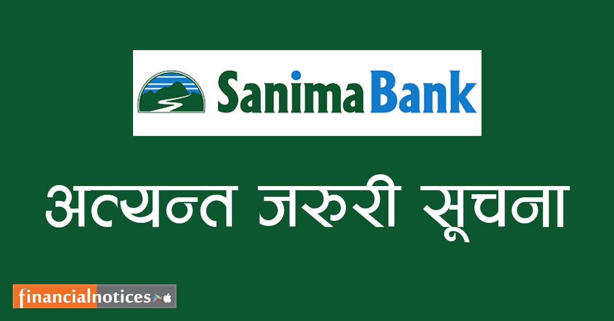 सानिमा बैंकको जरुरी सूचना Sanima Bank Limited