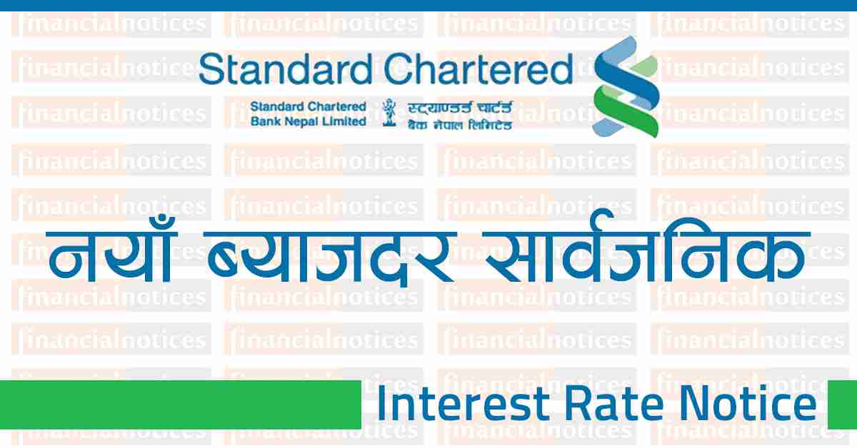 Notice Regarding New Interest Rates Standard Chartered Bank